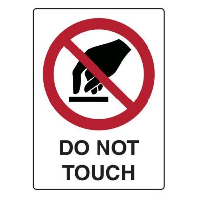 Do Not Touch | Safety Signs Direct