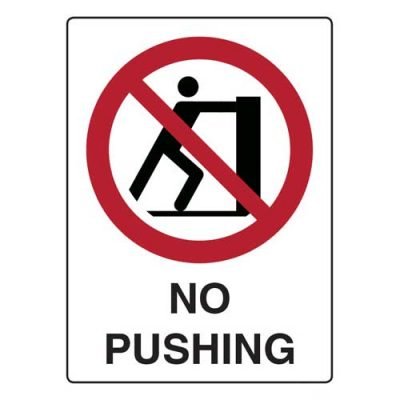 No Pushing | Safety Signs Direct