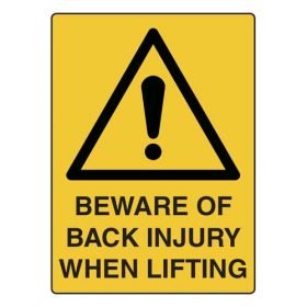 Beware of Back Injury When Lifting | Safety Signs Direct