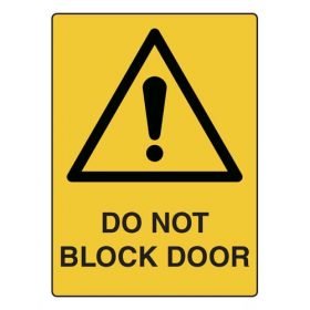 Do Not Block Door | Safety Signs Direct
