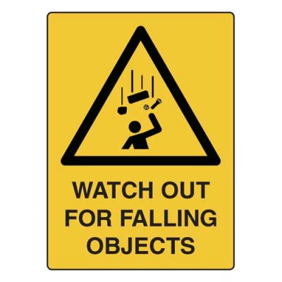 Watch Out For Falling Objects | Safety Signs Direct