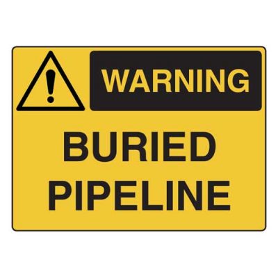 Buried Pipeline | Safety Signs Direct