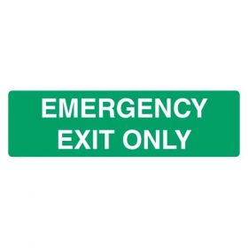 Emergency Exit Only | Safety Signs Direct
