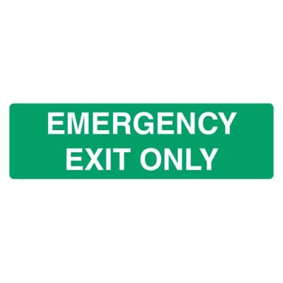 Emergency Exit Only | Safety Signs Direct