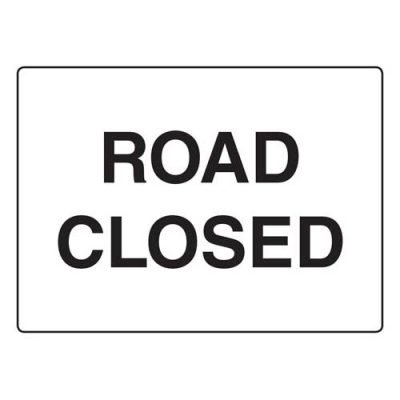 Road Closed | Safety Signs Direct